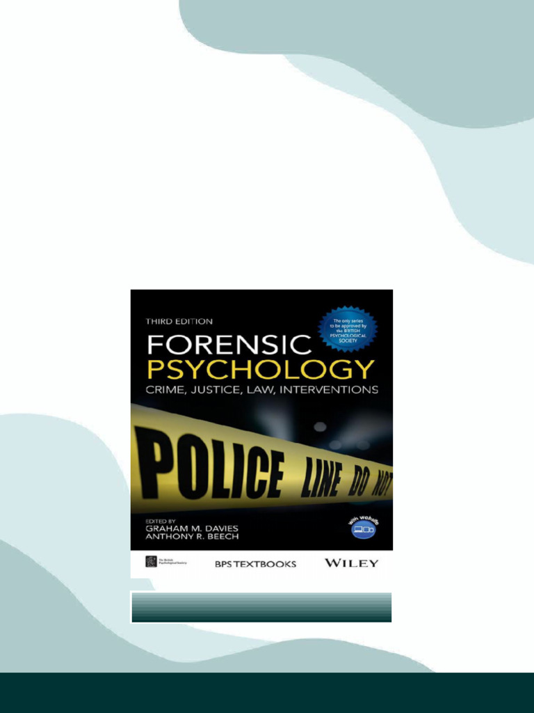 Forensic Psychology Crime Justice Law Interventions 3rd Edition Graham ...
