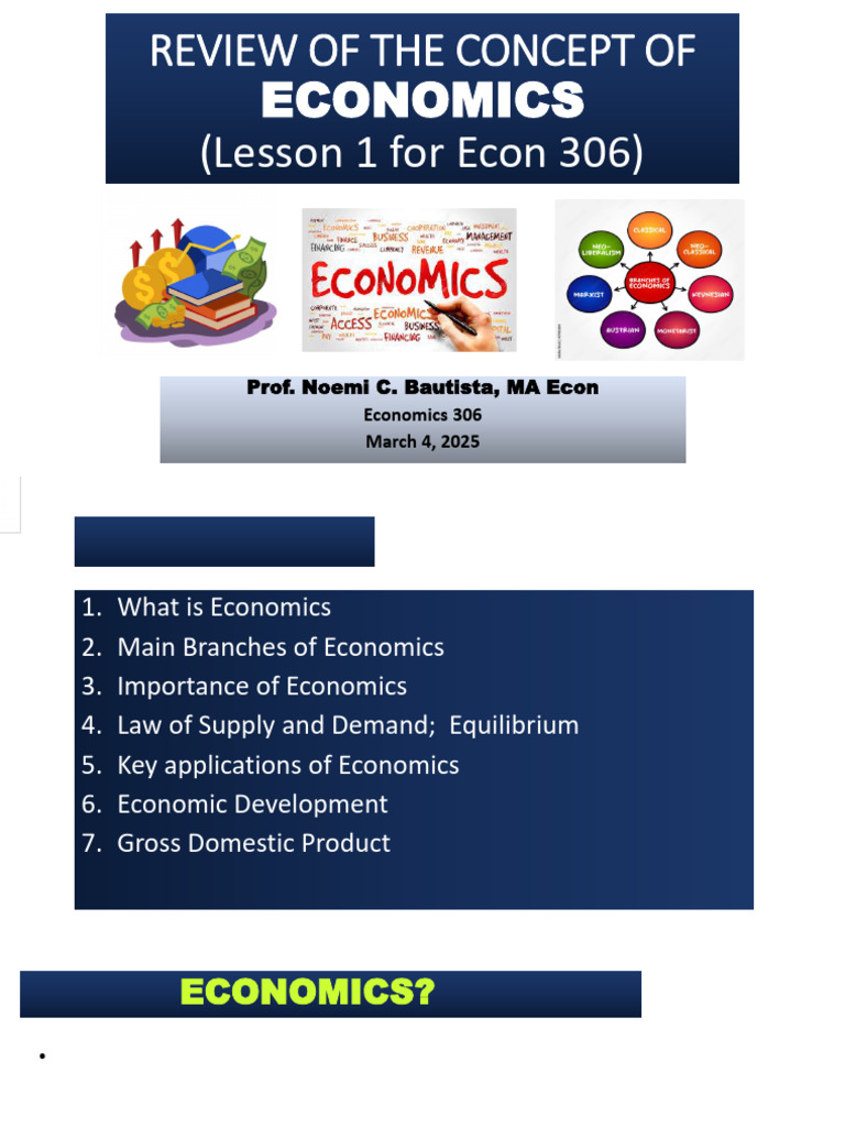 Lesson 1 - Understanding The Basic Concept of Economics - Noemi Bautista - For Econ 306 Class ...