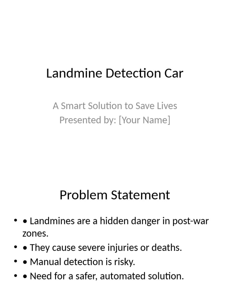 Landmine Detection Car Presentation | PDF