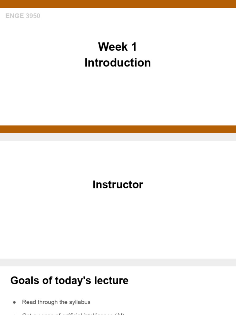 ENGE 3950 Week 1 Introduction | PDF | Intelligence (AI) & Semantics | Artificial Intelligence