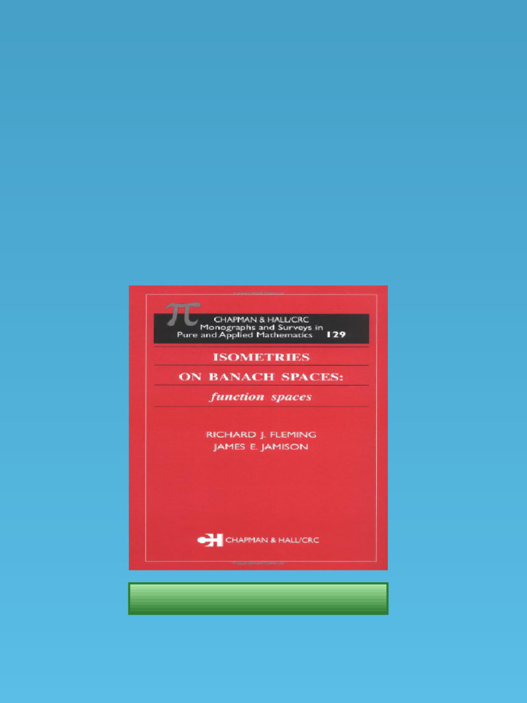 (Ebook) Isometries On Banach Spaces: Function Spaces by Richard J. Fleming, James E. Jamison ...