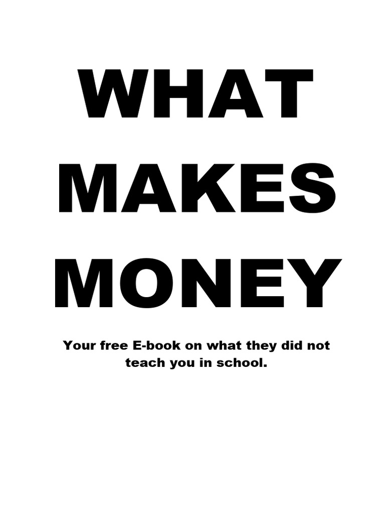 What Makes Money | PDF