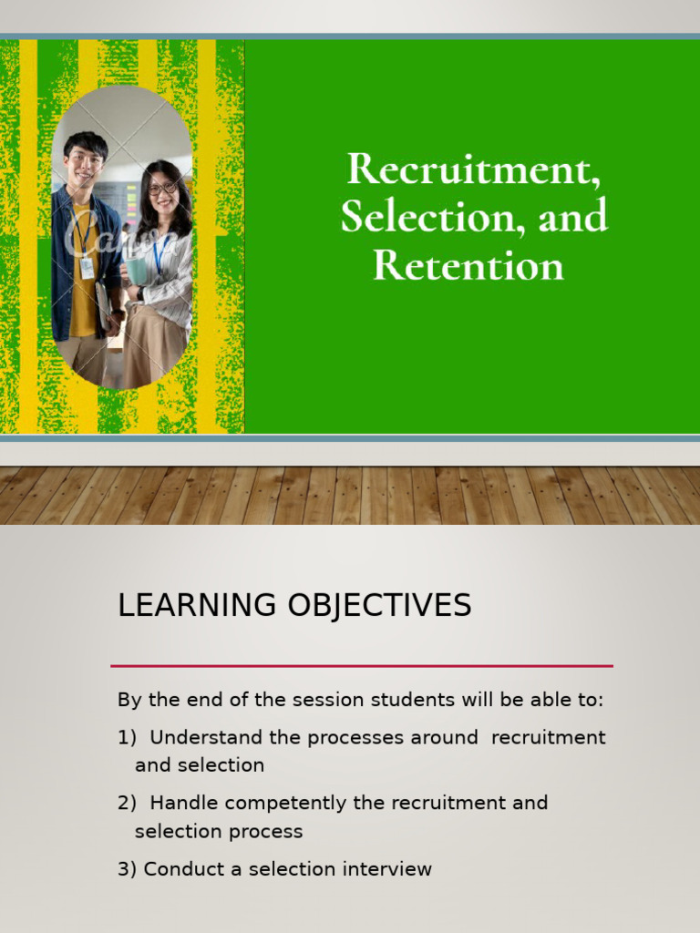 Recruitment, Selection & Retention | PDF | Recruitment | Employee Retention
