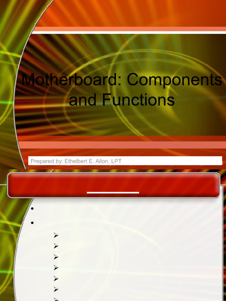 LESSON 6 Motherboard Components and Functions | PDF | Microcomputers | Digital Electronics