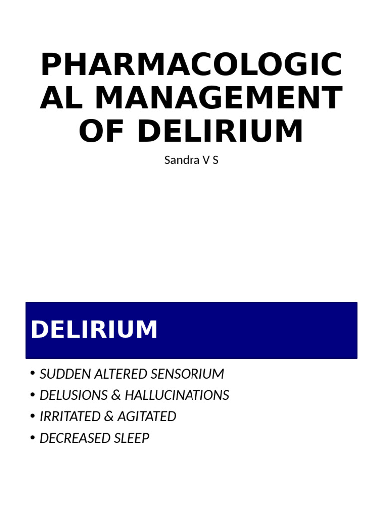 Pharmacologic Treatment of Delirium | PDF