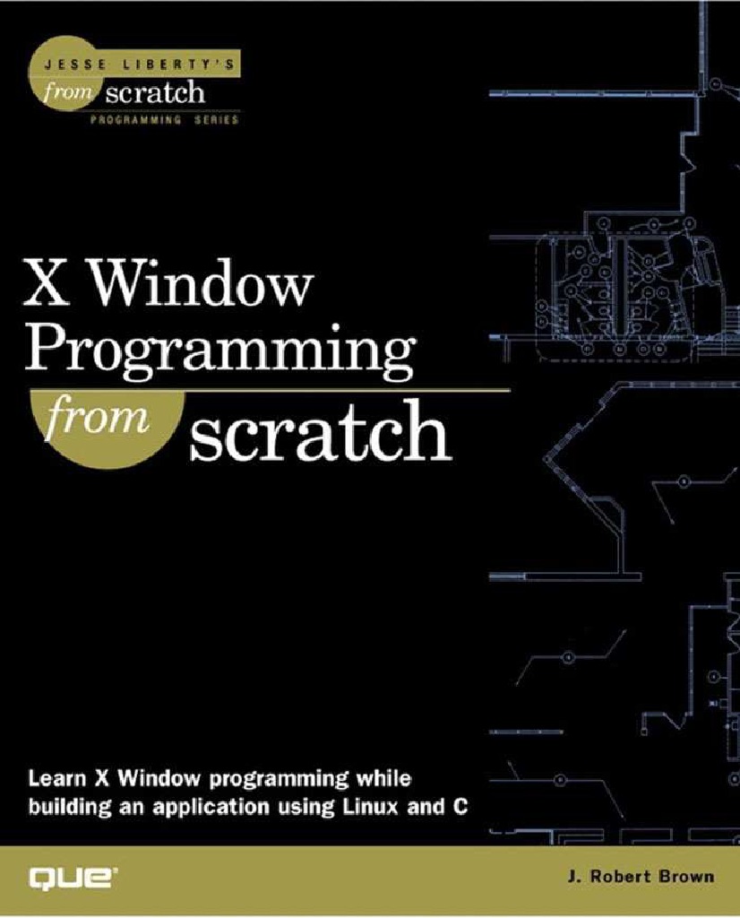 X Window System From Scratch | PDF | Linux | Operating System