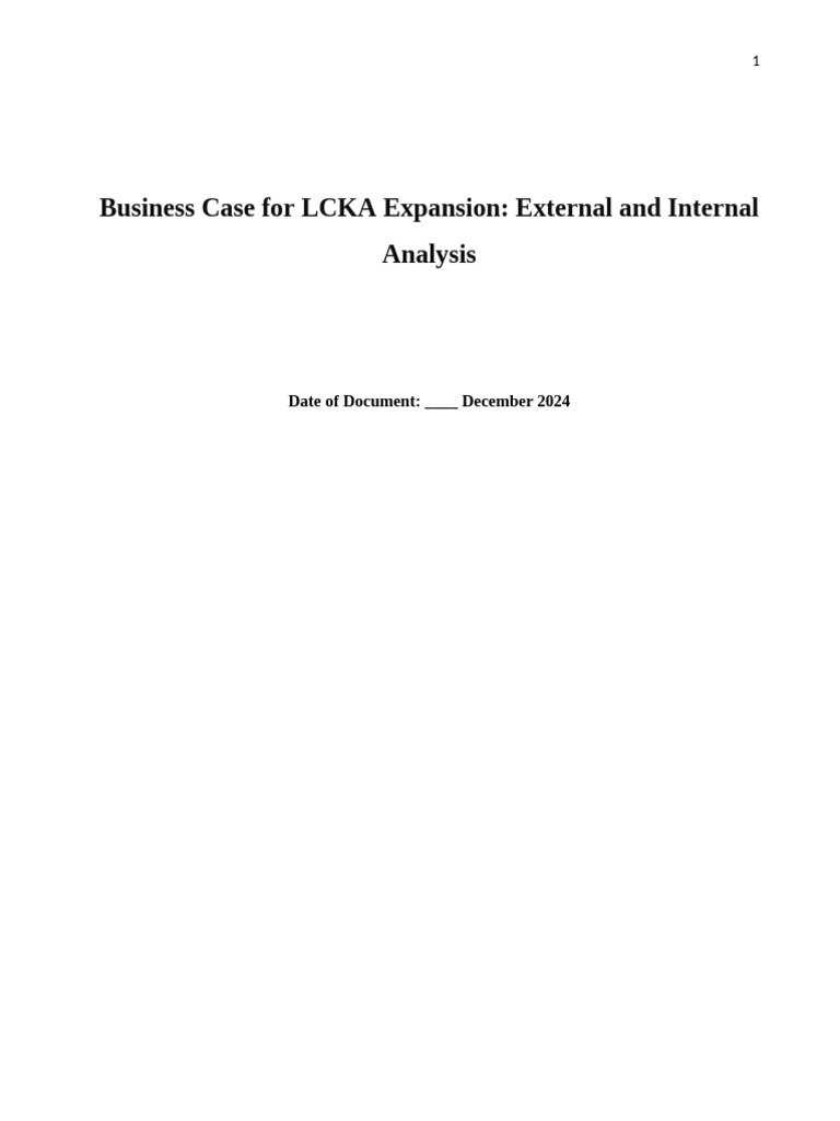 Business Case For LCKA Expansion | PDF | Swot Analysis | Innovation