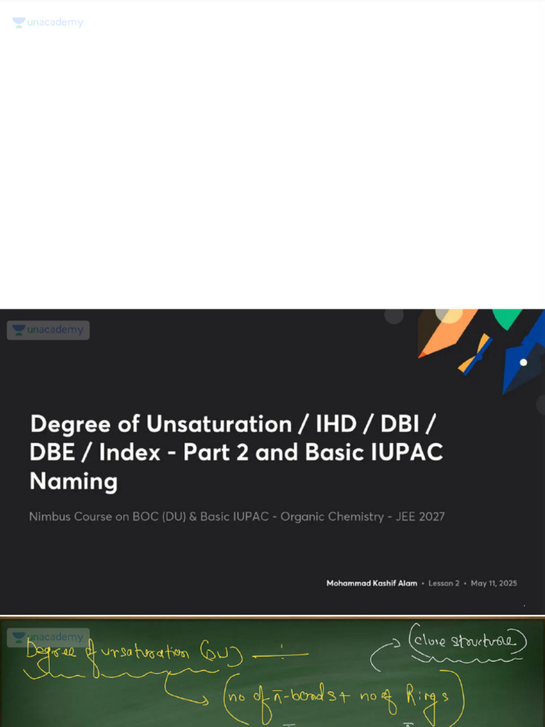 Degree of Unsaturation IHD DBI DBE Index Part 2 and Basic IUPAC Naming ...