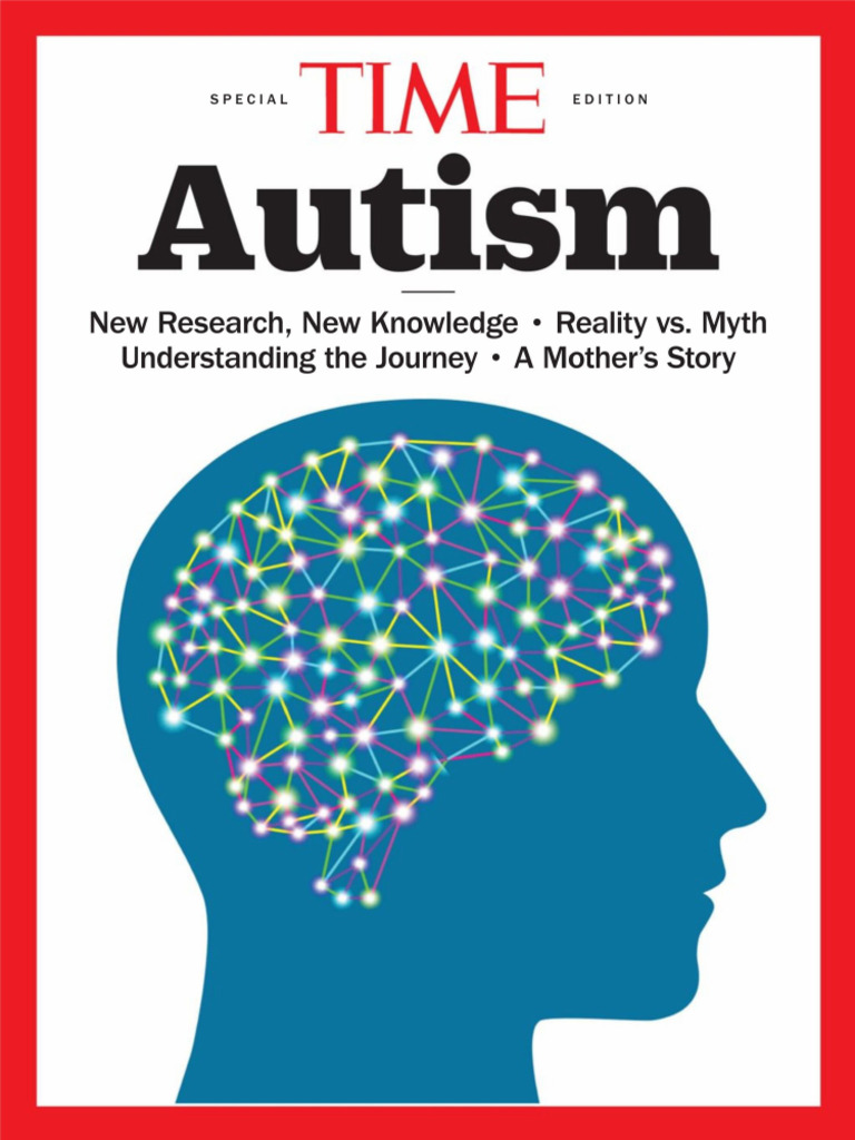 TIME Special Edition - Autism 2025 | PDF