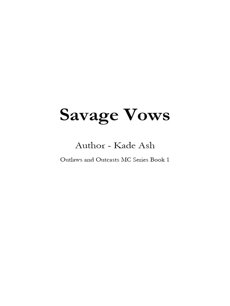 Savage Vows Kade Ash ARC | PDF