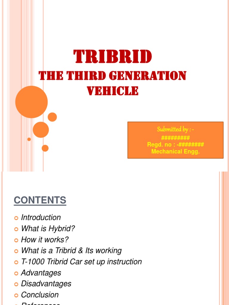 Tribrid Presentation | PDF | Hybrid Vehicle | Vehicles