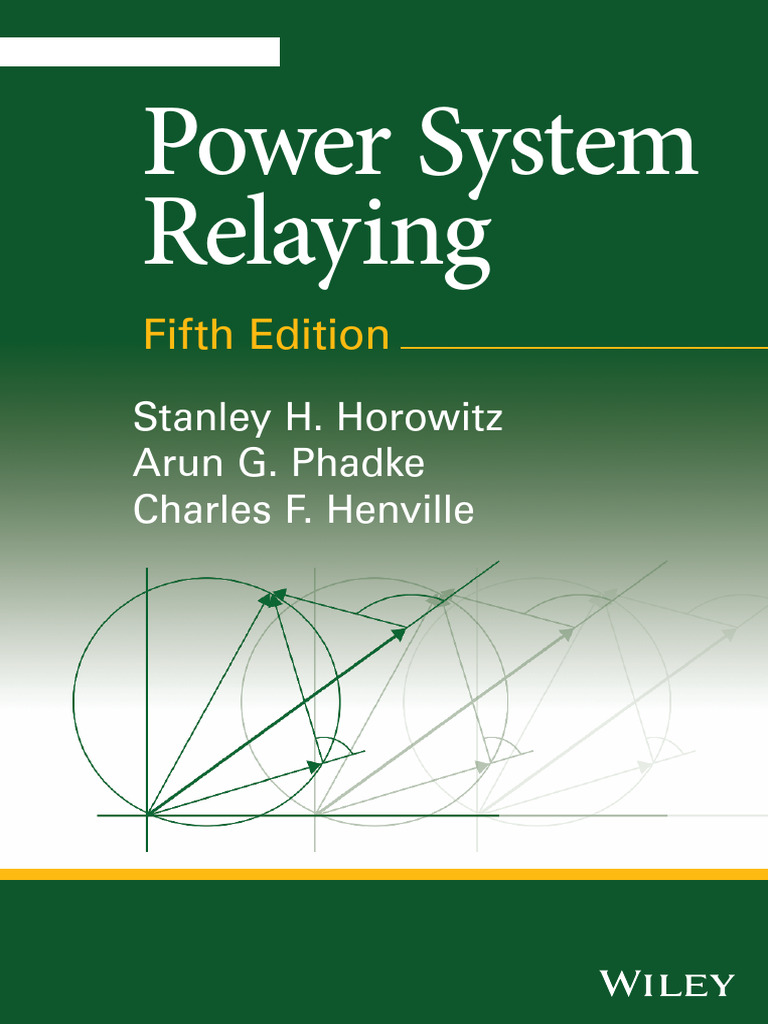 Power System Relaying, 5th Edition | PDF | Relay | Transformer