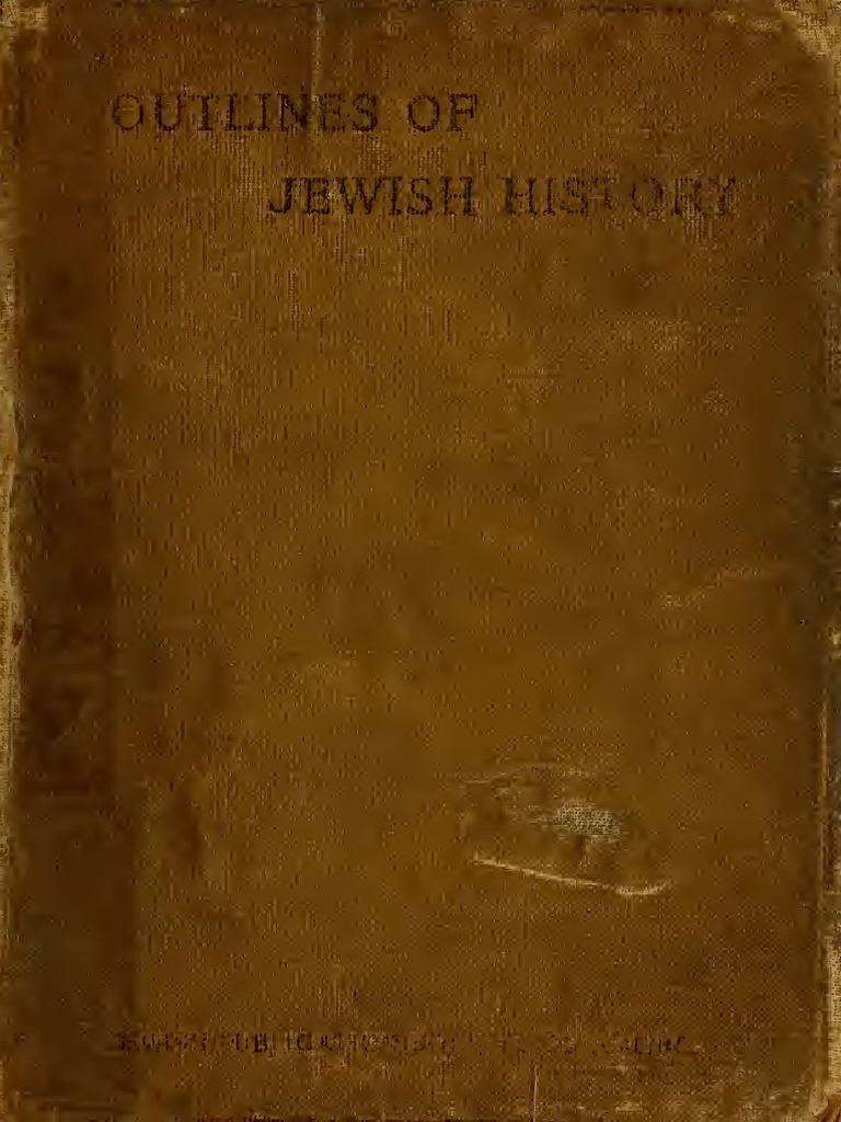 Outlines of Jewish History (686 BC - 1890 CE) | PDF | Babylonian ...
