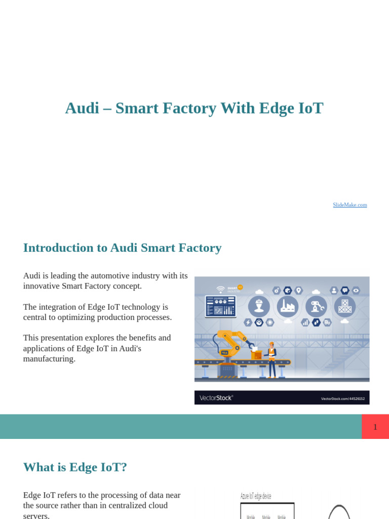 Audi – Smart Factory With Edge IoT | PDF | Internet Of Things | Cloud ...