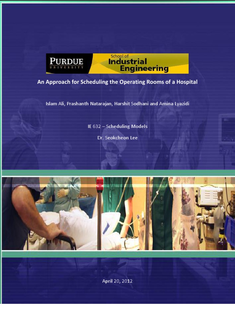 Operating Room Scheduling Simulation Scheduling Computing