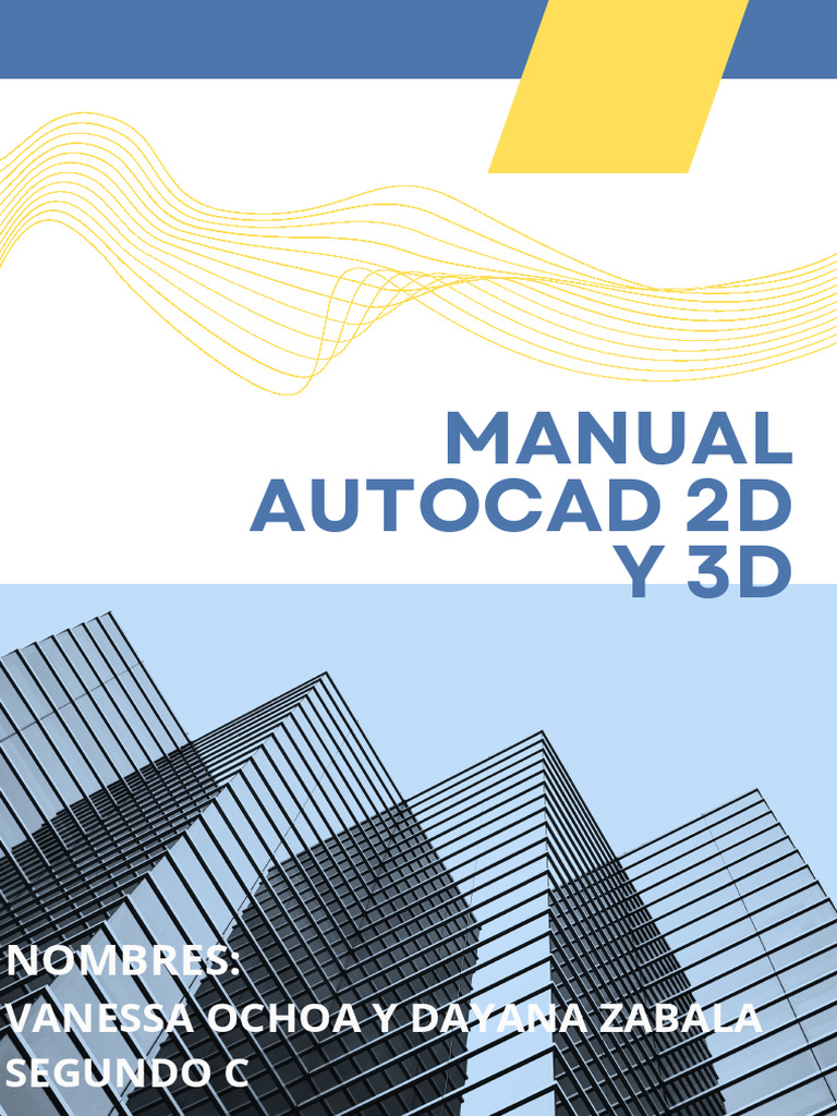 Manual de AutoCAD 2D y 3D | PDF | Cad automático | Diseño asistido por ...