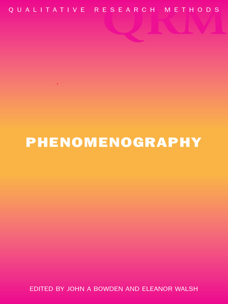 Understanding Phenomenography in Research | PDF | Methodology ...