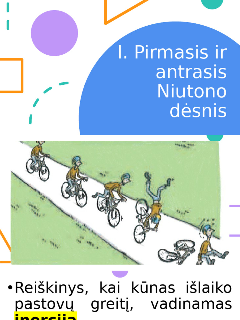 Pirmasis Ir Antrasis Niutono Desnis | PDF