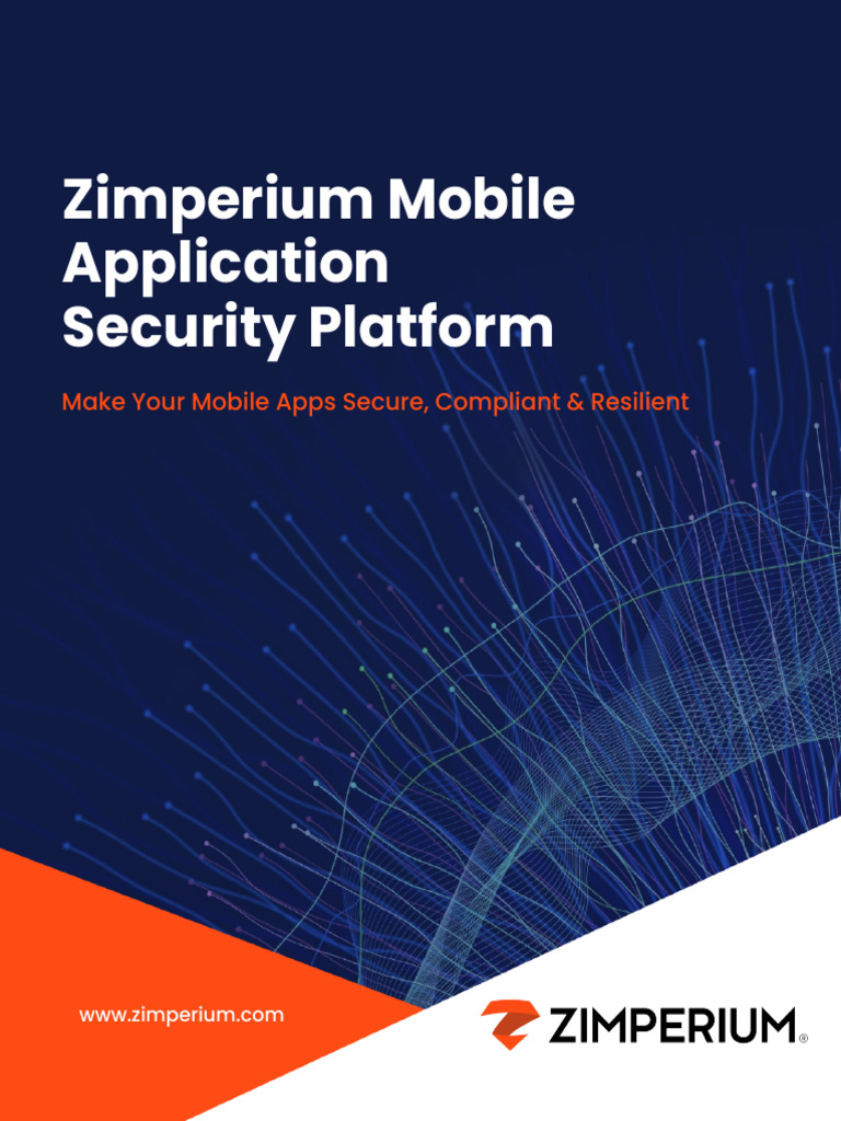 Zimperium Mobile Application Protection Platform | PDF | Security ...