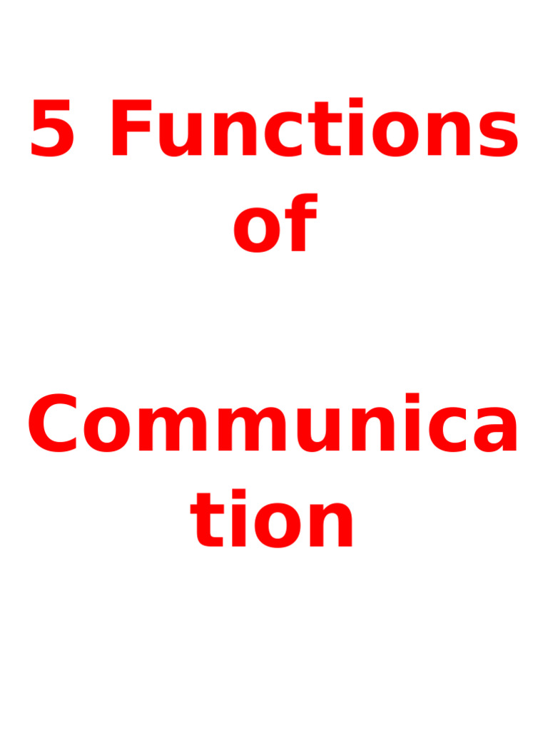 Five Functions of Communication | PDF