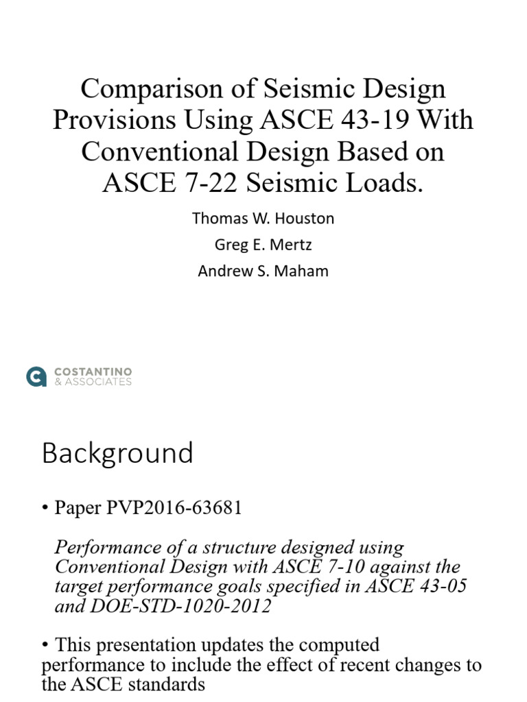 Comparison of Seismic Design Provisions Using ASCE 43-19 With Conventional Design Based On ASCE ...