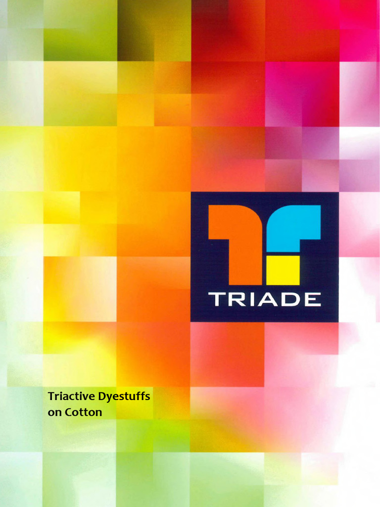 Triactive Dyestuffs for Cotton Fabrics | PDF | Dye | Dyeing