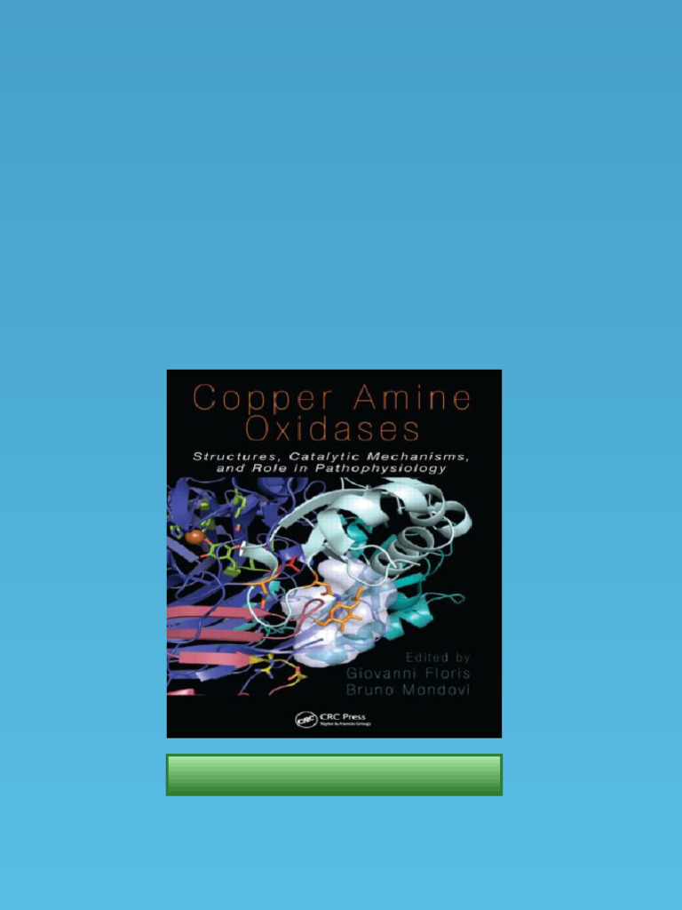 (Ebook) Copper Amine Oxidases: Structures, Catalytic Mechanisms and ...