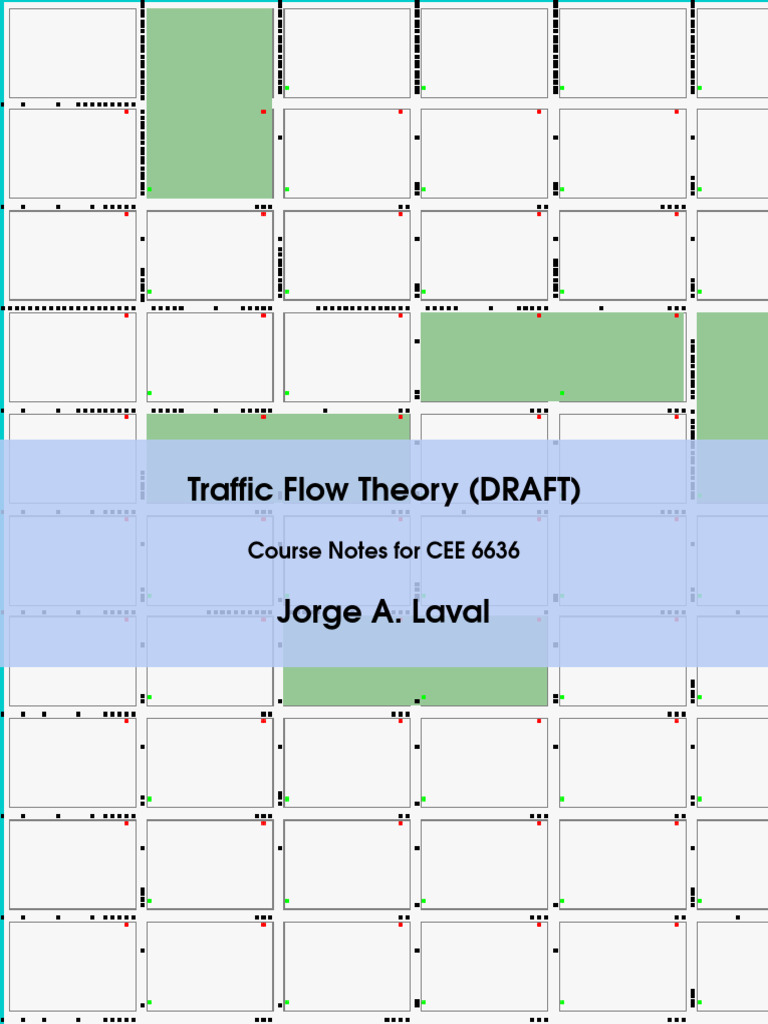 Traffic Flow Theory Jorge A Laval | PDF