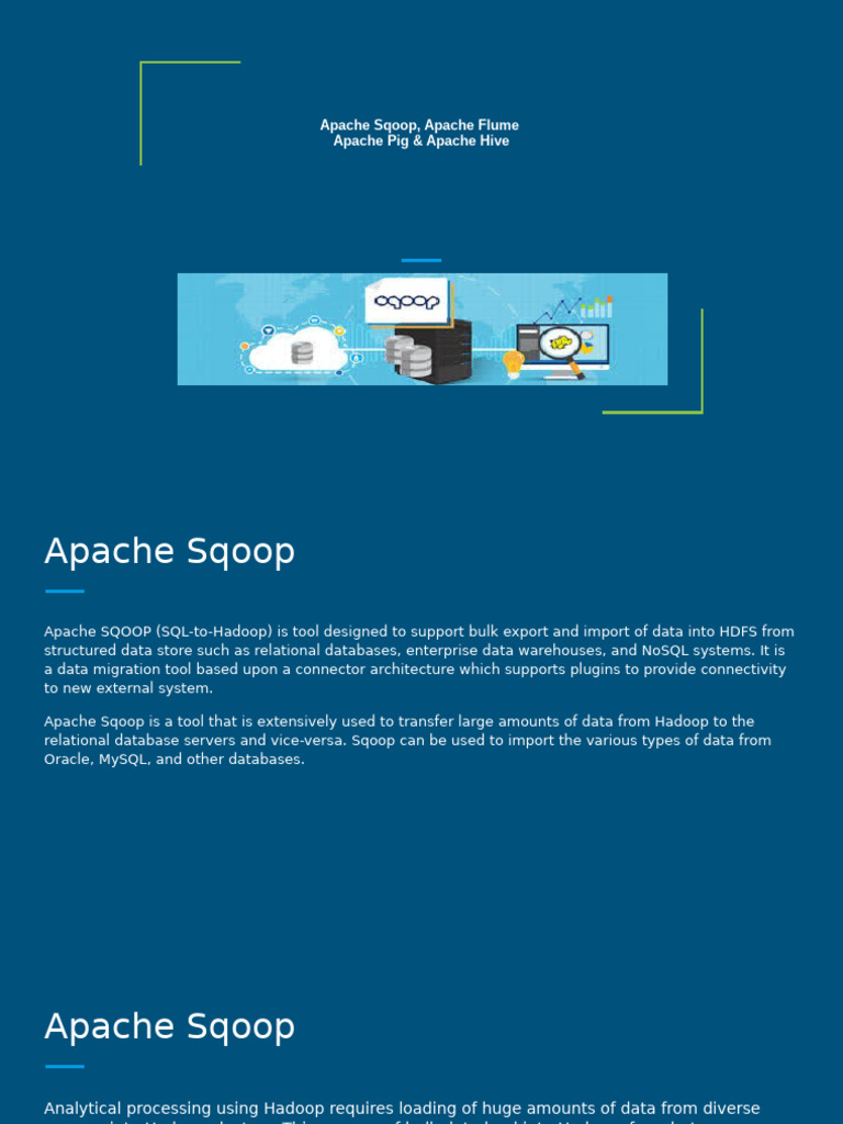 Apache Sqoop, Apache Pig & Apache Hive | PDF | Apache Hadoop | Map Reduce Apache Sqoop, Apache Pig & Apache Hive | PDF | Apache Hadoop | Map Reduce