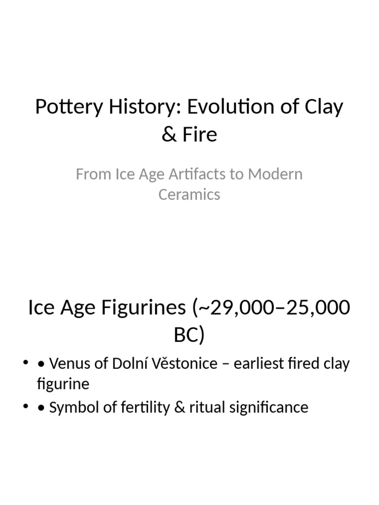 Evolution of Pottery Through Ages | PDF