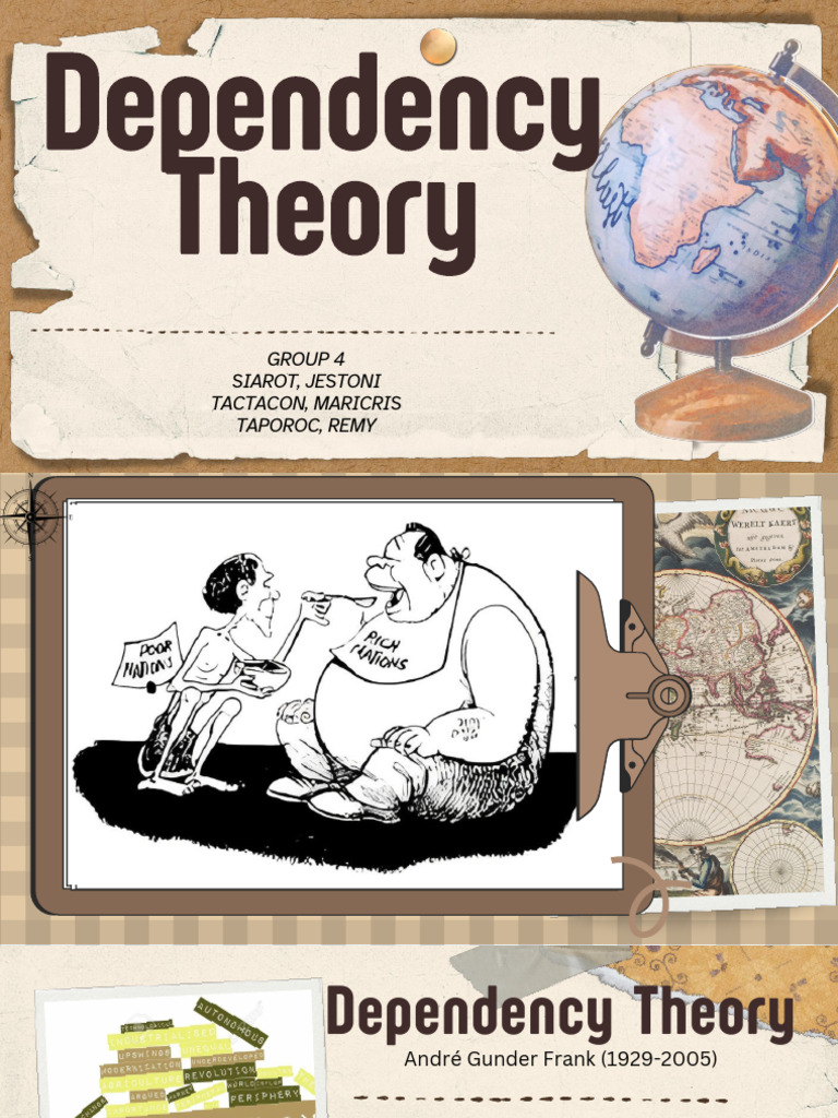 Dependency Theory Group 4 | PDF | Economies | Political Economy