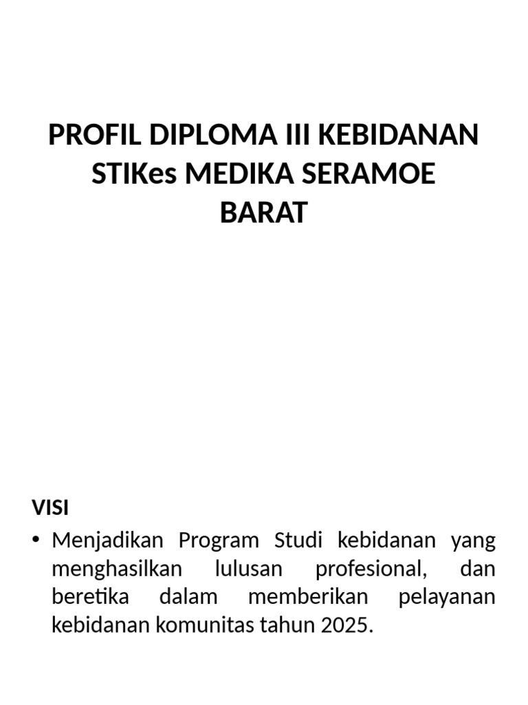 Profil Diploma III Kebidanan STIKes Medika Seramoe | PDF