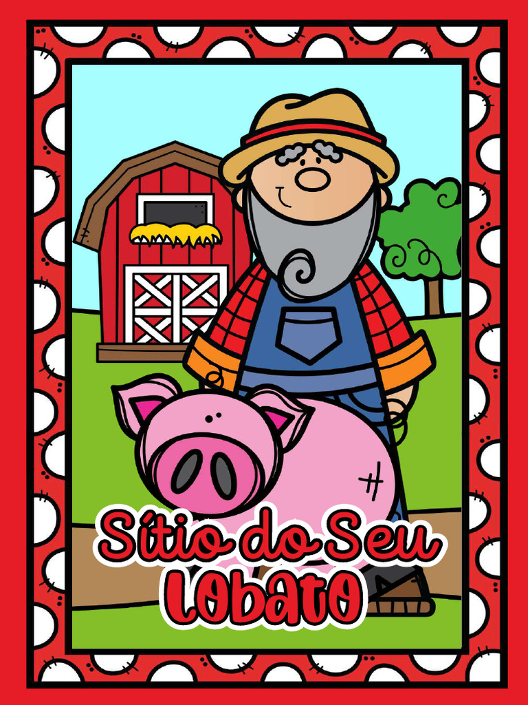 Sítio do Seu Lobato: Canções Infantis | PDF