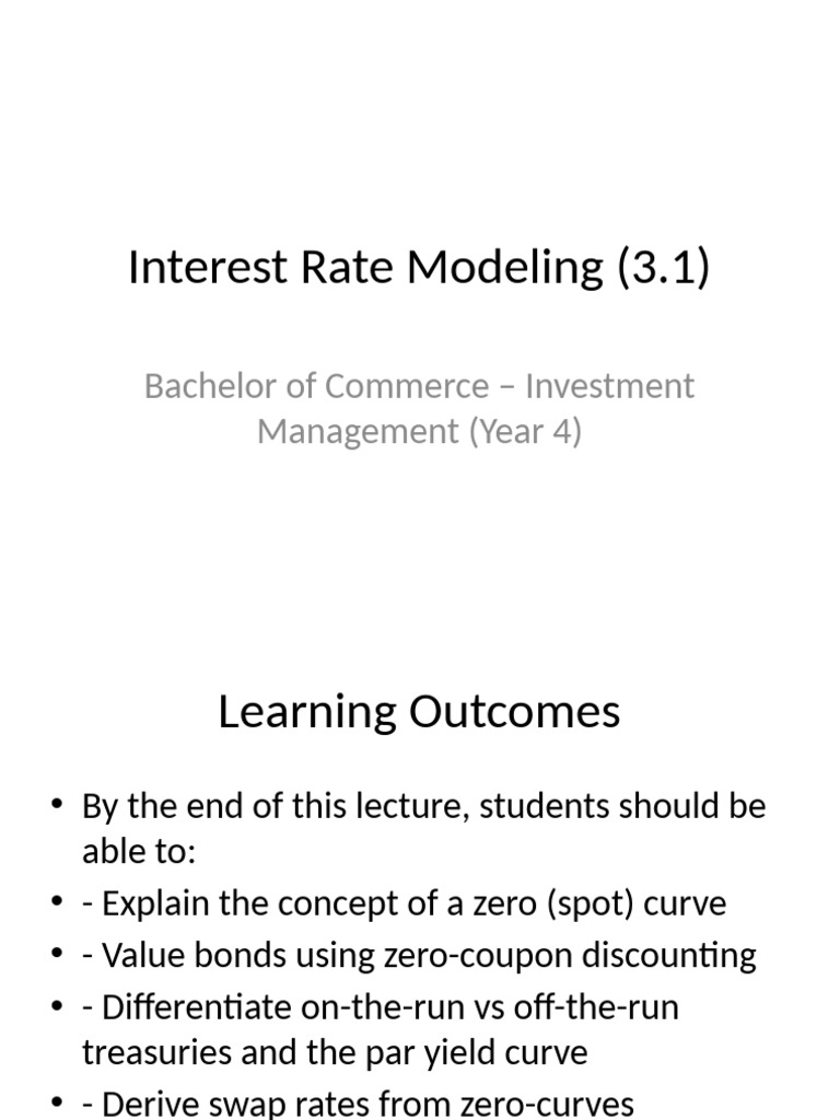 Interest Rate Modeling and Zero Curves | PDF | Bonds (Finance) | Yield ...