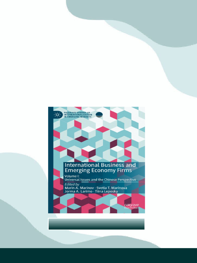 International Business and Emerging Economy Firms: Volume I: Universal ...