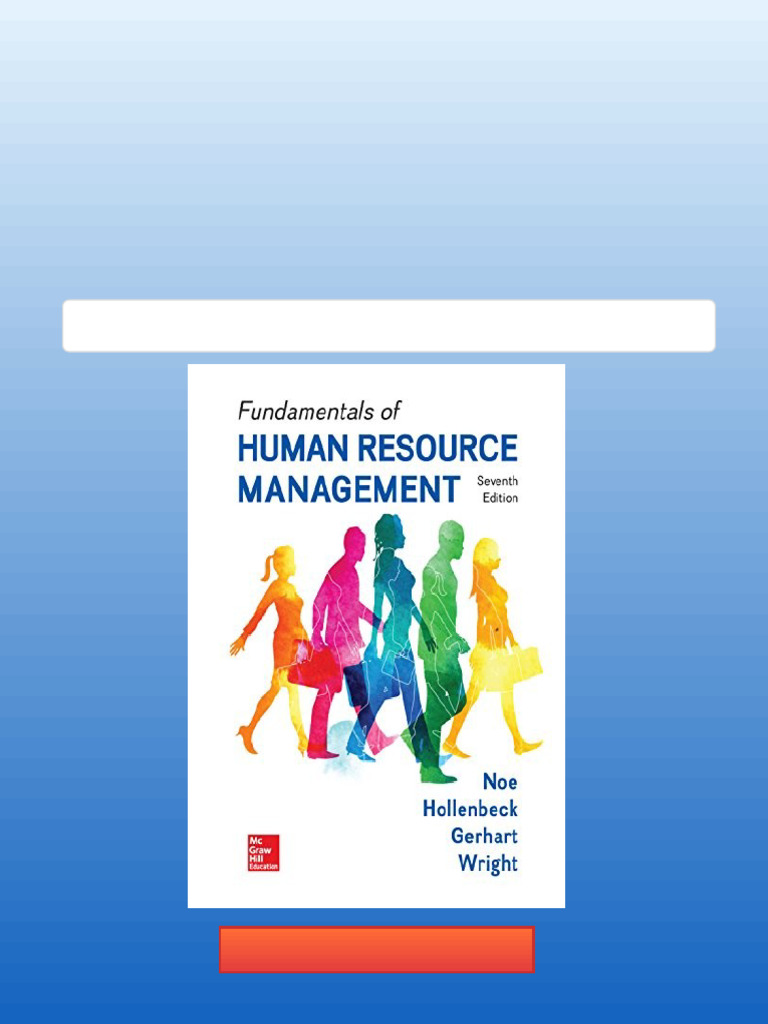 (Ebook PDF) Fundamentals of Human Resource Management 7th Edition Updated 2025 | PDF | Human ...