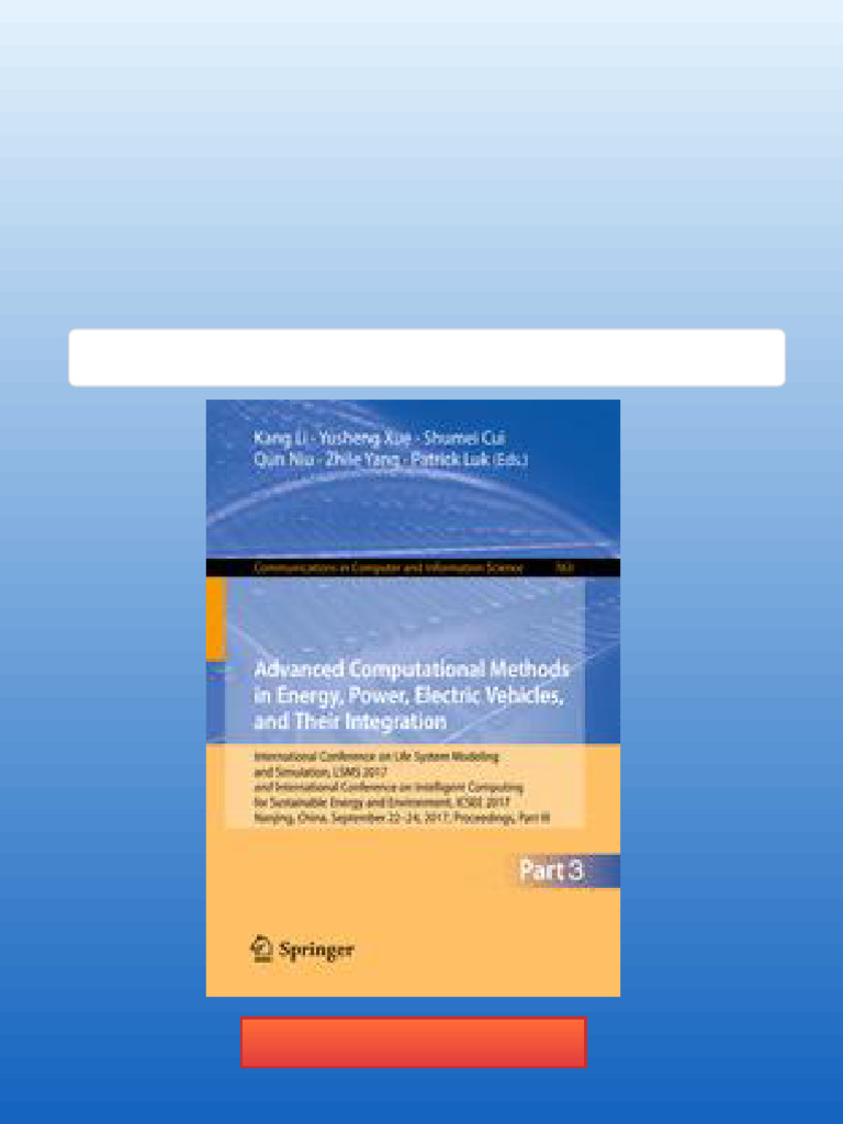 Advanced Computational Methods in Energy Power Electric Vehicles and Their Integration ...