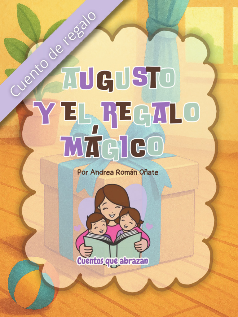 Augusto y El Regalo Mágico | PDF