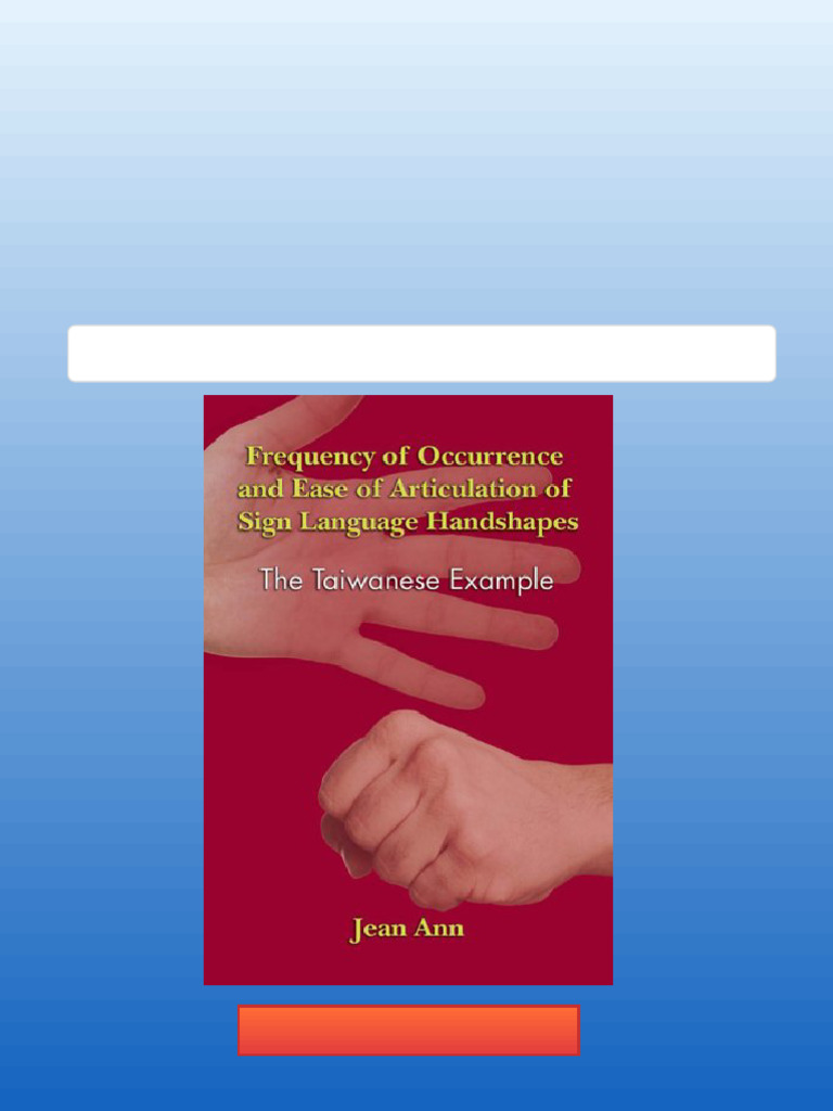 Frequency of Occurrence and Ease of Articulation of Sign Language ...