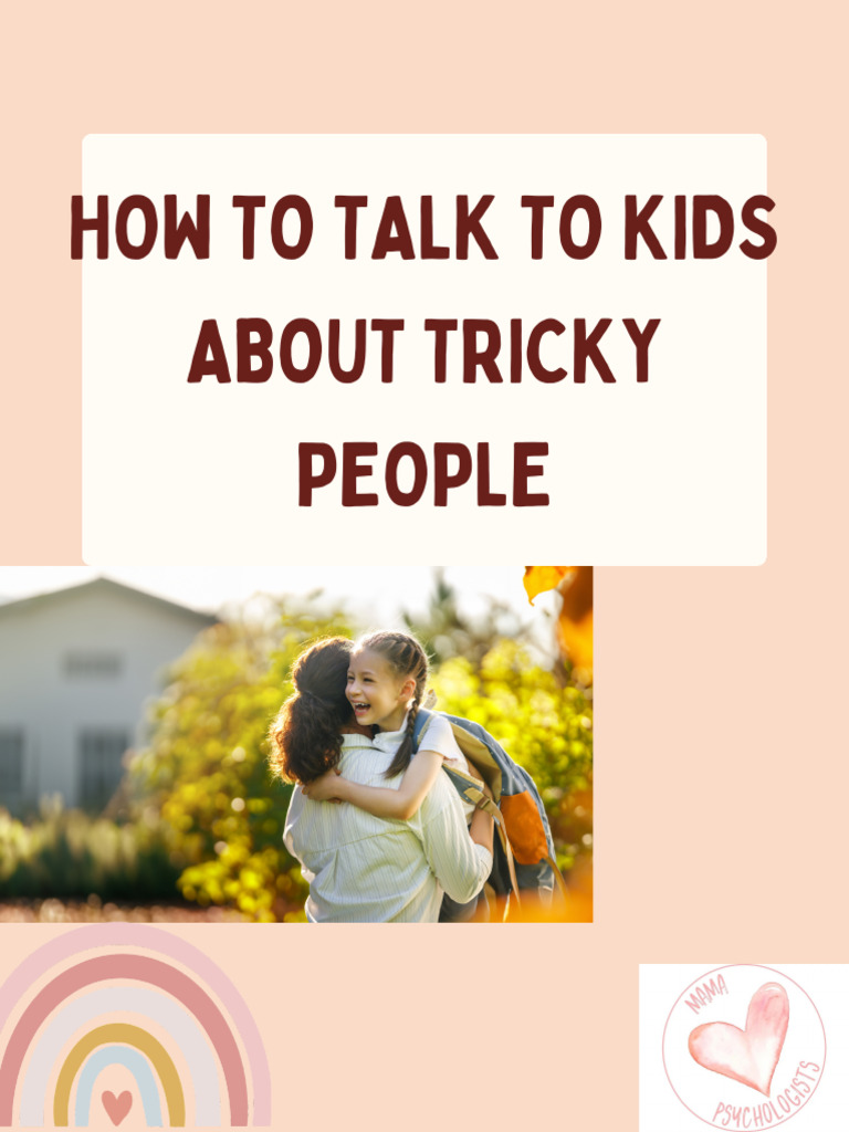Talking to Kids About Tricky People | PDF | Psychology | Behavioural ...