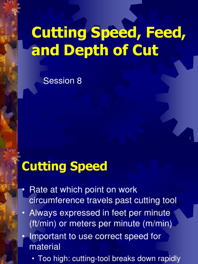 Cutting Speed Feed and | PDF | Equipment | Metalworking