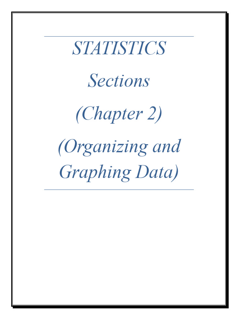 Statistics Sections (Chapter 2) (Organizing and Graphing Data) | PDF ...