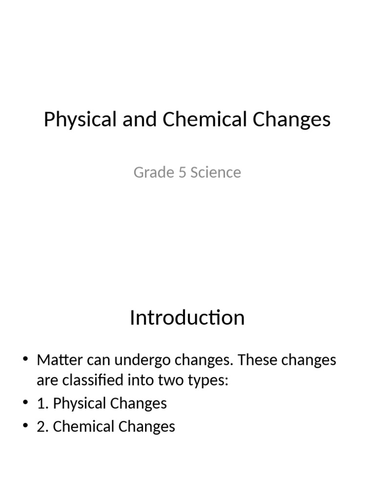 Physical and Chemical Changes Grade5 | PDF