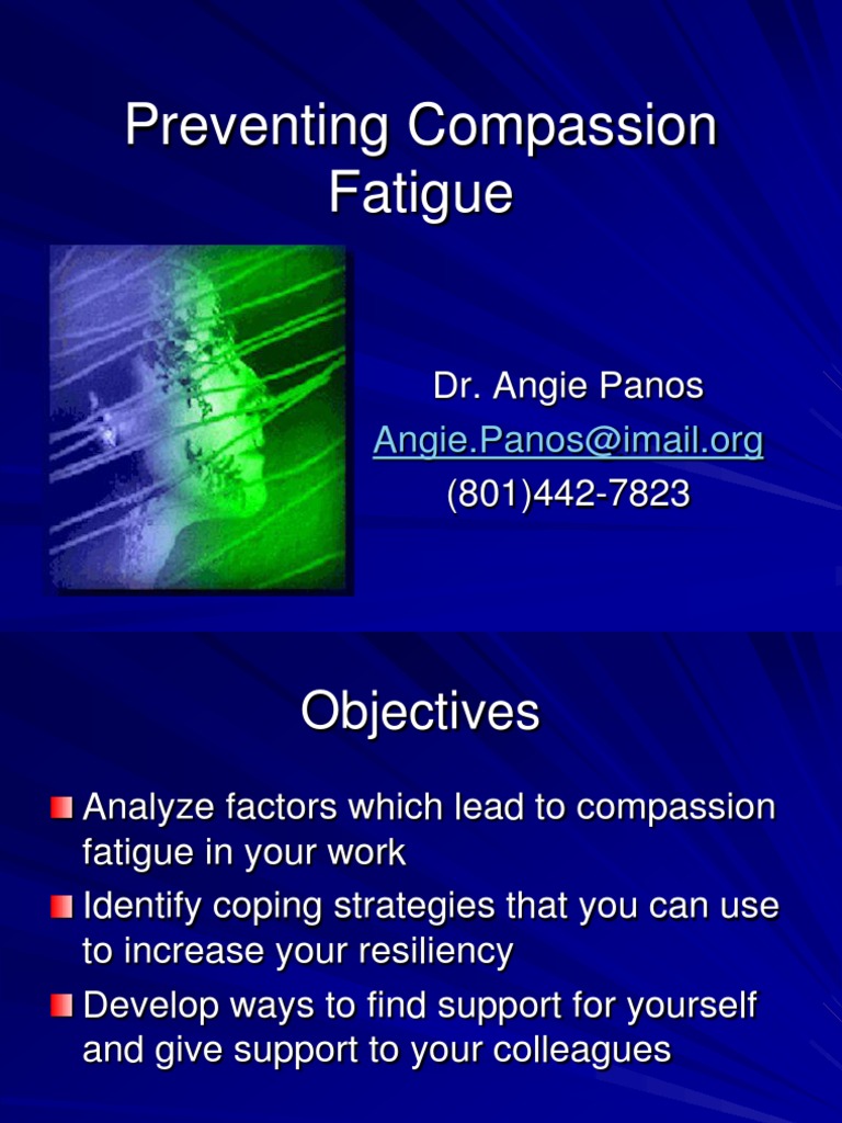 Preventing Compassion Fatigue | PDF | Fatigue (Medical) | Psychological Trauma