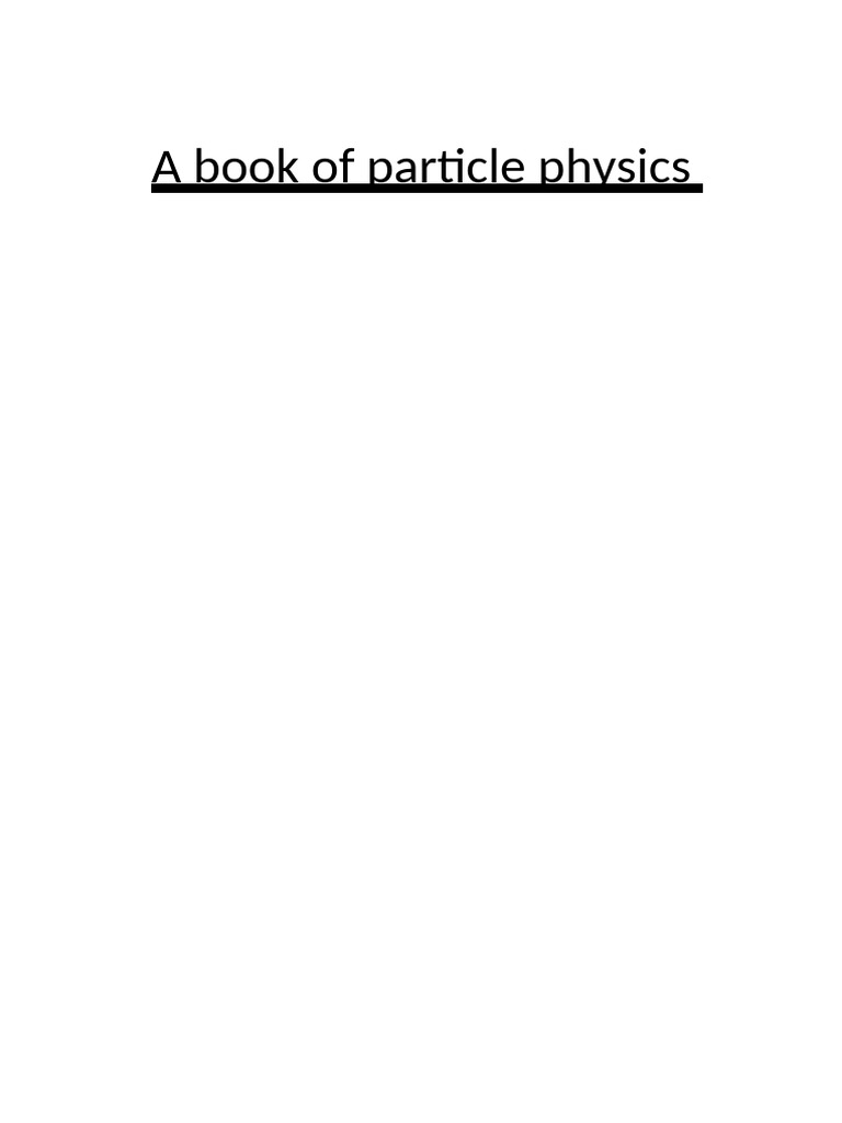 A Book of Particle Physics | PDF