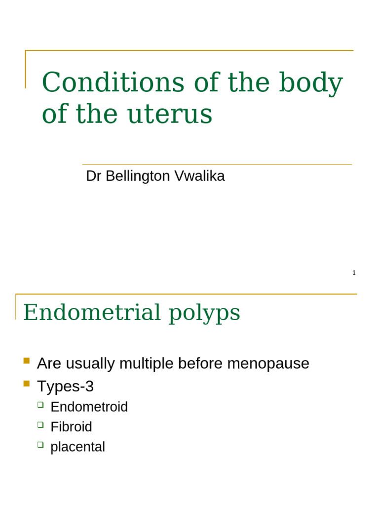 Conditions of The Body of The Uterus | PDF | Uterus | Ovarian Cancer