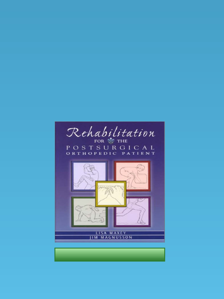 (Ebook) Rehabilitation For The Post-Surgical Orthopedic Patient by Lisa ...