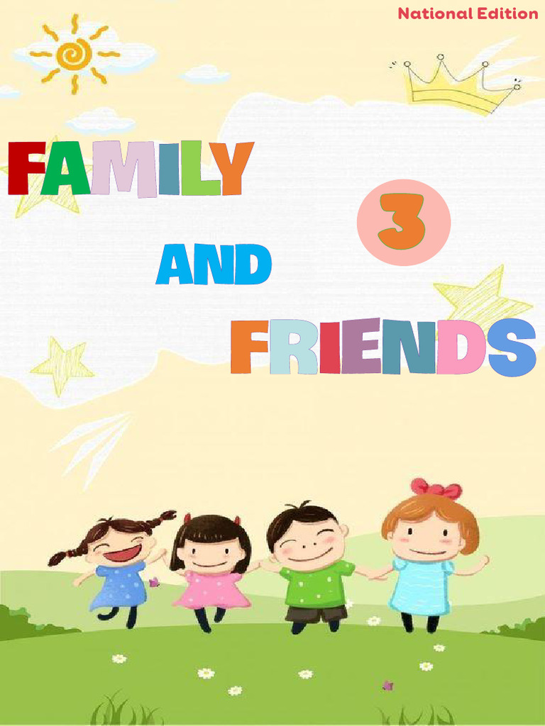 BT Bổ Trợ FF3 Cả Năm- Family & Friend 3-Trang (2) | PDF | Conservation And Restoration Materials ...