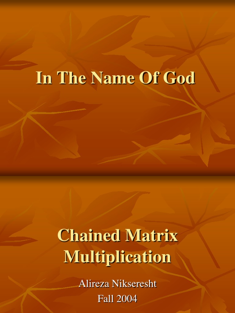 Chained Matrix Multiplication Pdf Matrix Mathematics Message Passing Interface