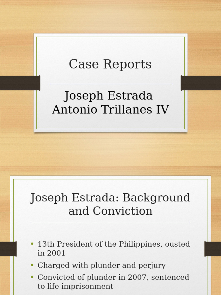 Case Report Estrada Trillanes | PDF